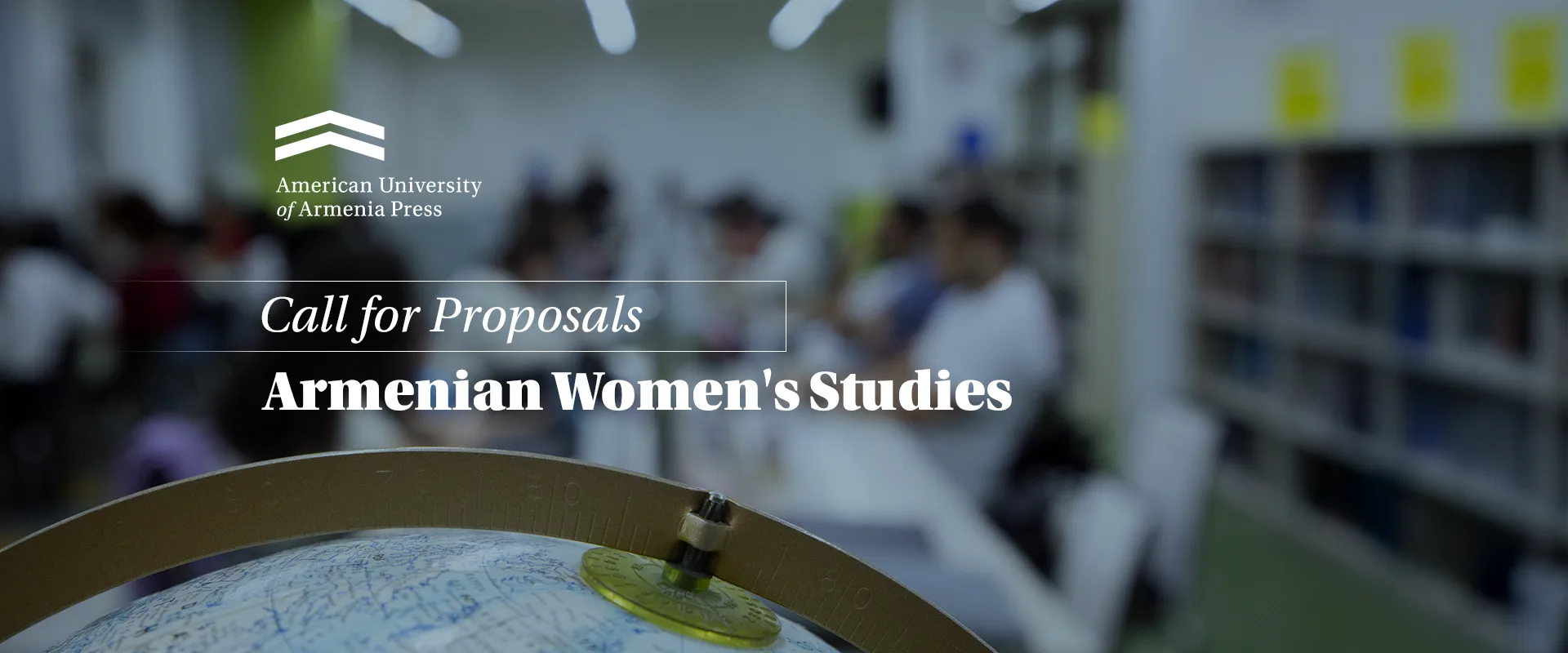 AUA Press Announces Call for Proposals for Armenian Women's Studies Book Series - AUA Newsroom