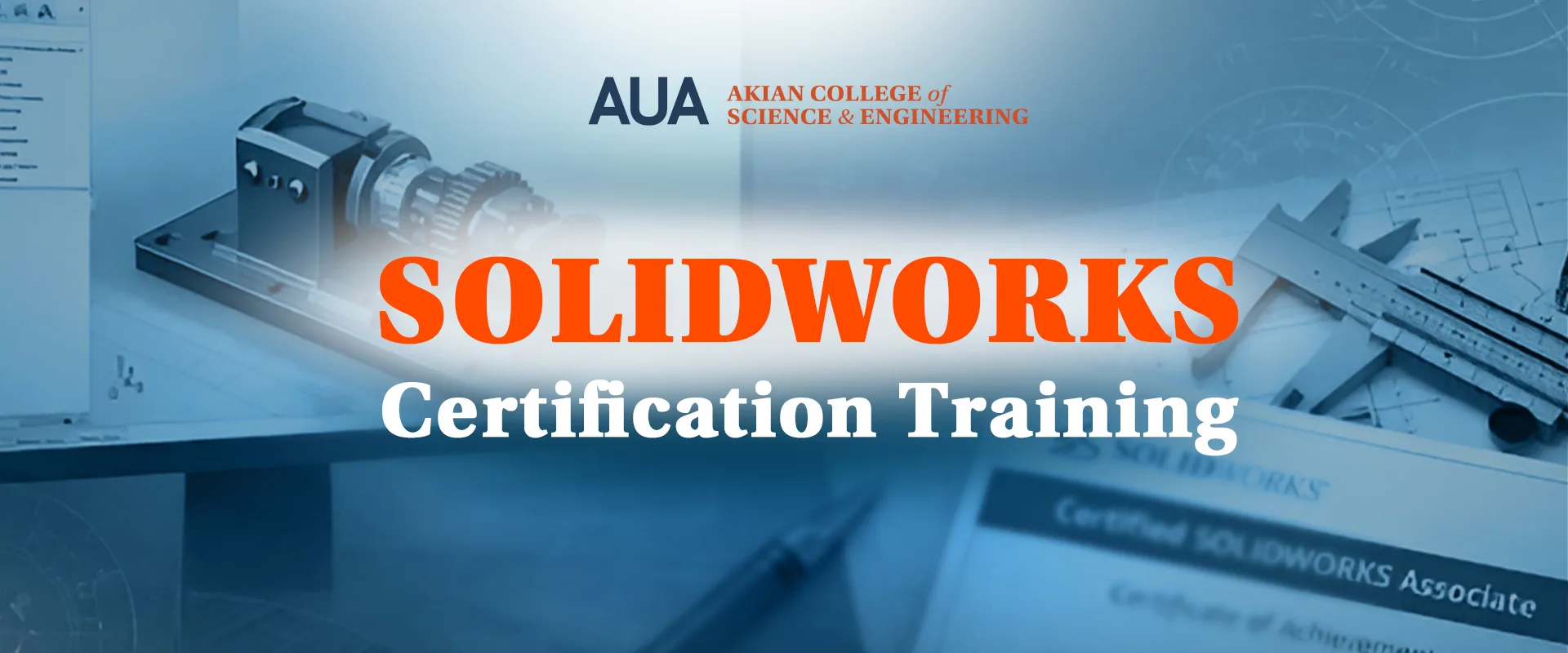 ACSE Hosts SOLIDWORKS Certification Training - AUA Newsroom